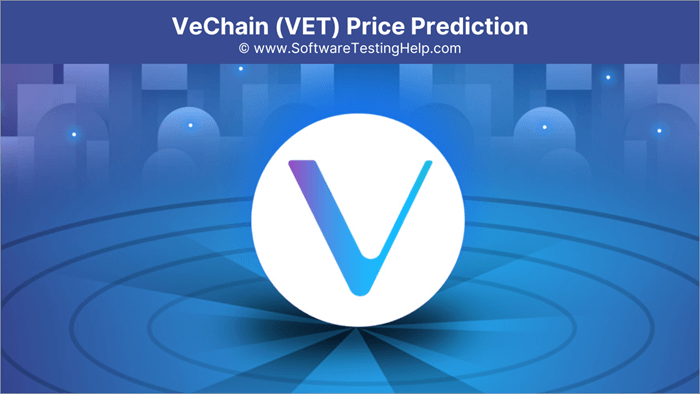 VeChain (VET) Price Predictions 2023 to 2030 - What Leading Experts ...
