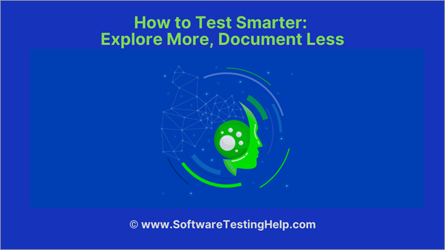 How to Test Smarter: Your Guide to Efficient and Effective Testing ...