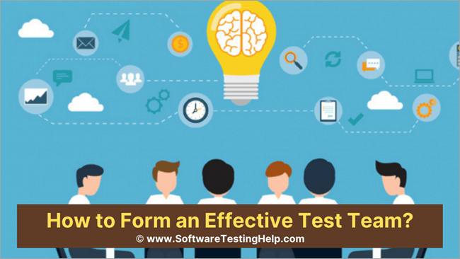 How to Form an Effective Test Team - Guru Software